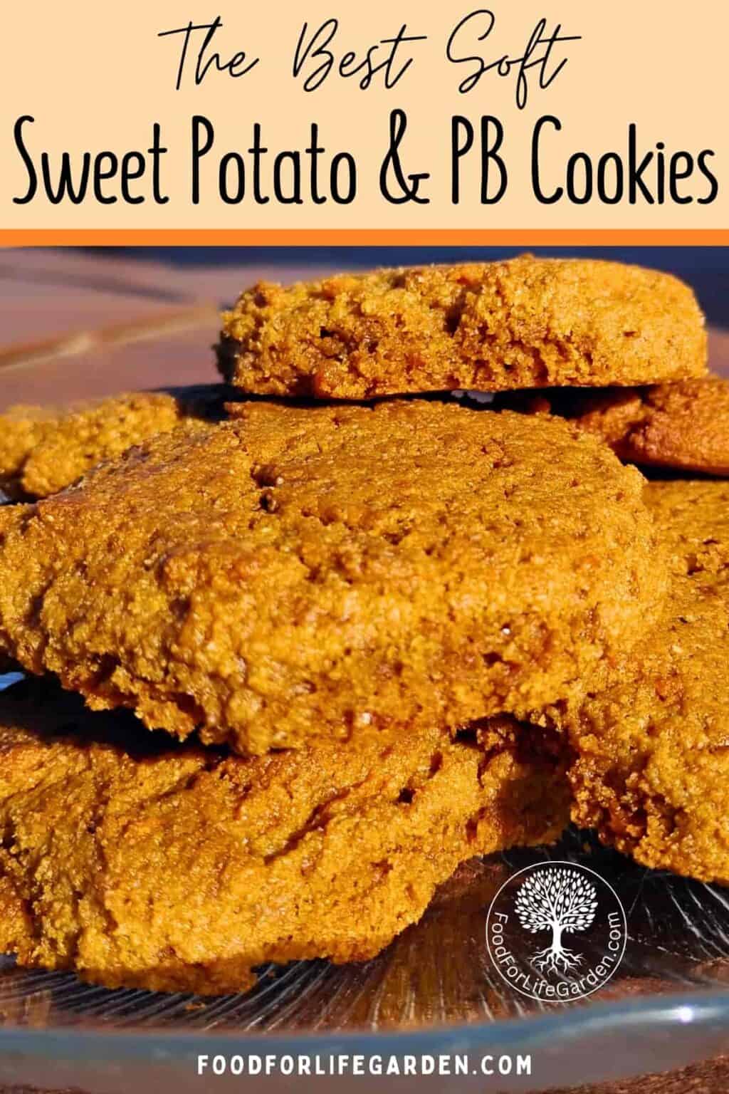Soft Sweet Potato Cookies With Peanut Butter – Food For Life Garden